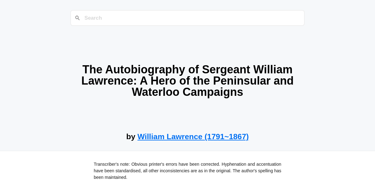 The Autobiography of Sergeant William Lawrence: A Hero of the ...