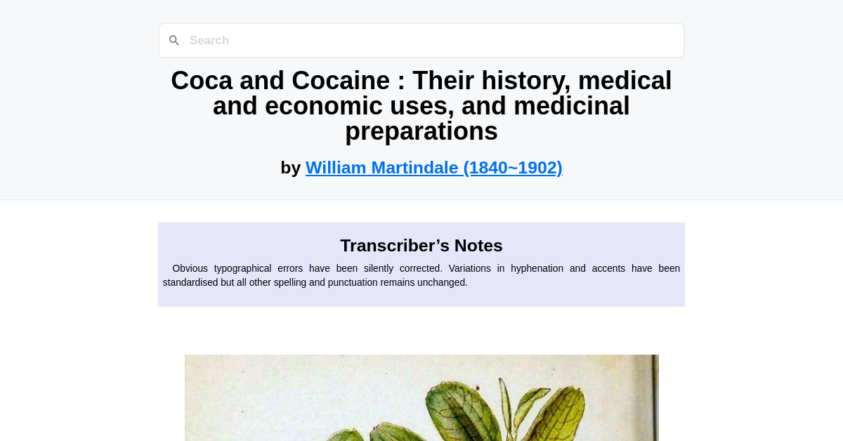 Coca and Cocaine : Their history, medical and economic uses, and ...