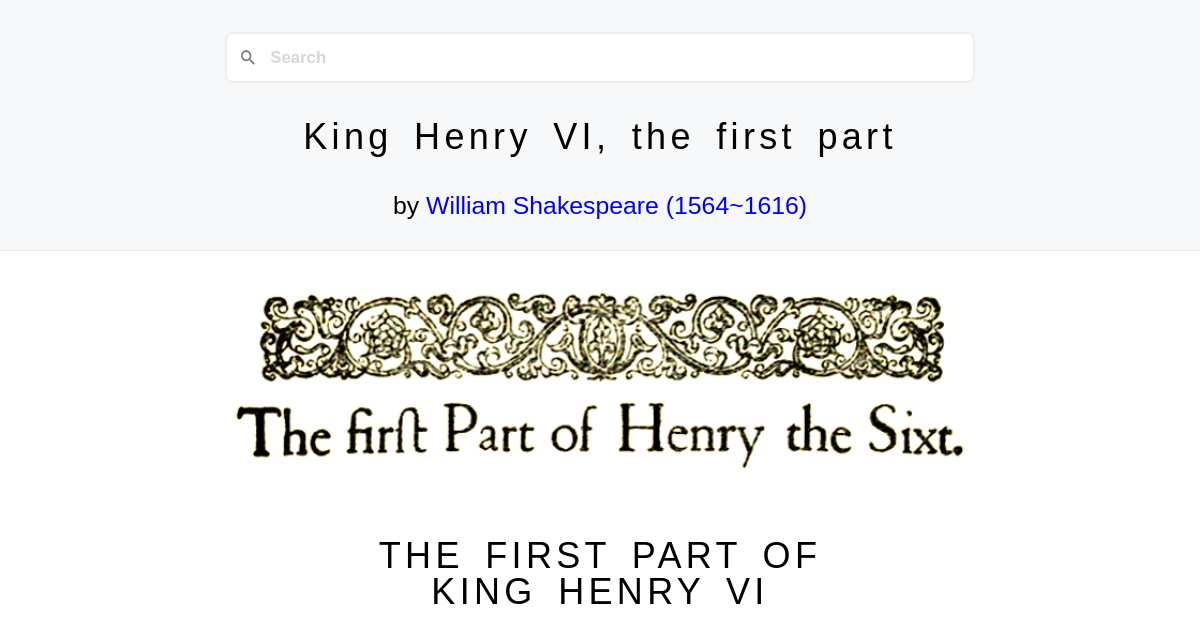 King Henry VI, the first part by William Shakespeare (1564~1616)