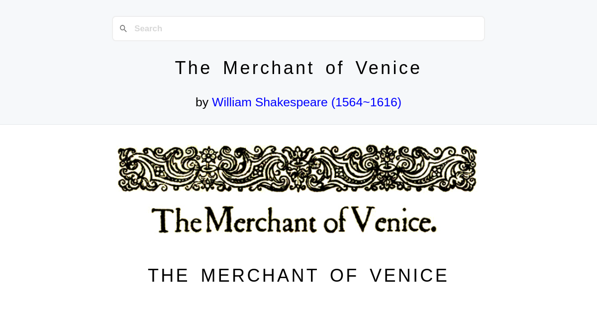 The Merchant of Venice by William Shakespeare (1564-1616)