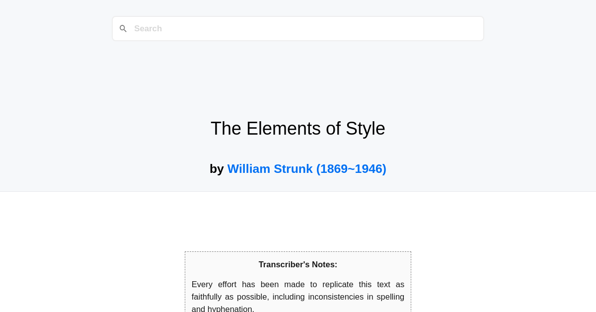 The Elements of Style by William Strunk (1869~1946)