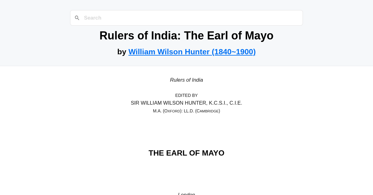 Rulers of India: The Earl of Mayo by William Wilson Hunter (1840~1900)