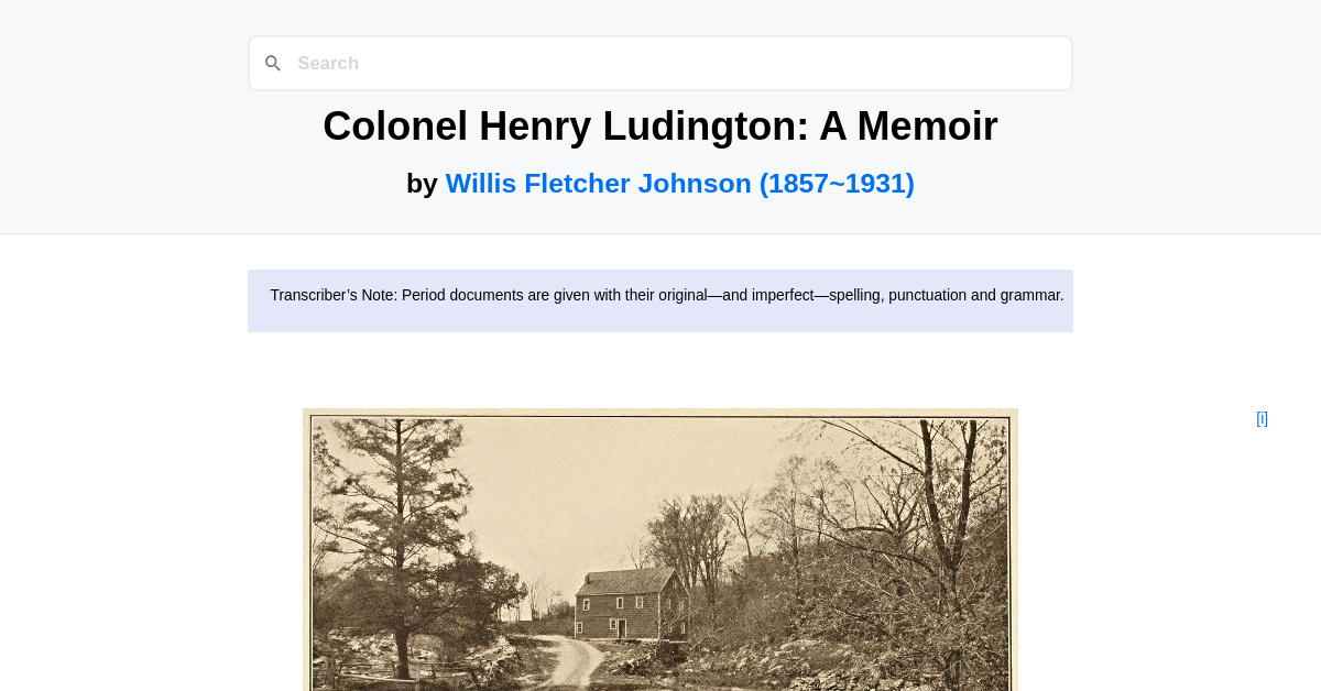 Colonel Henry Ludington: A Memoir by Willis Fletcher Johnson (1857~1931)