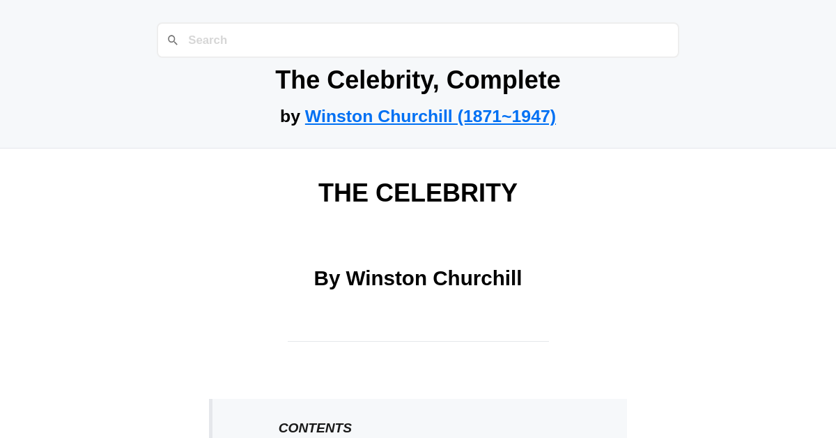 The Celebrity, Complete by Winston Churchill (1871~1947)