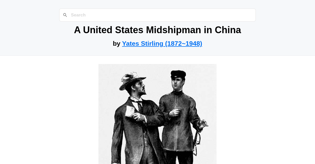 A United States Midshipman in China by Yates Stirling (1872-1948)